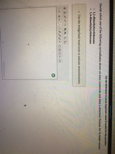 Solved Decide Which One Of The Following Cycloalkanes Shows