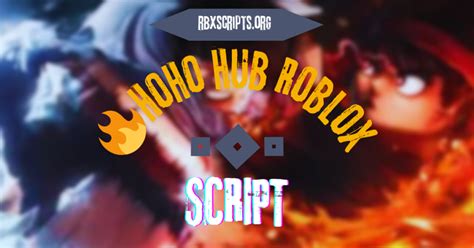 HoHo Hub Roblox Script RBX Scripts