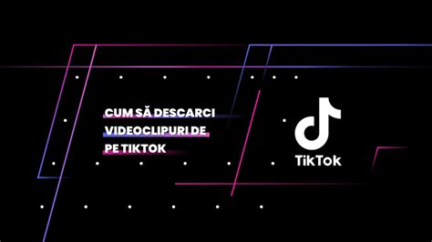 Cum să descarci videoclipuri de pe TikTok