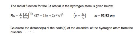 Solved The Radial Function For The 3s Orbital In The