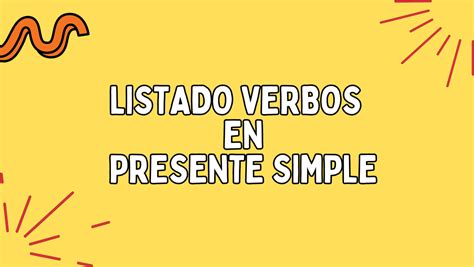 Lista 200 Verbos En Inglés En Presente Simple