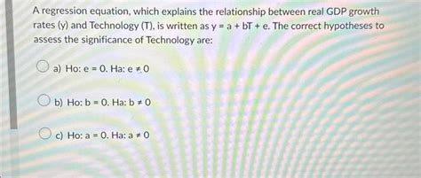 Solved A Regression Equation Which Explains The Chegg Com