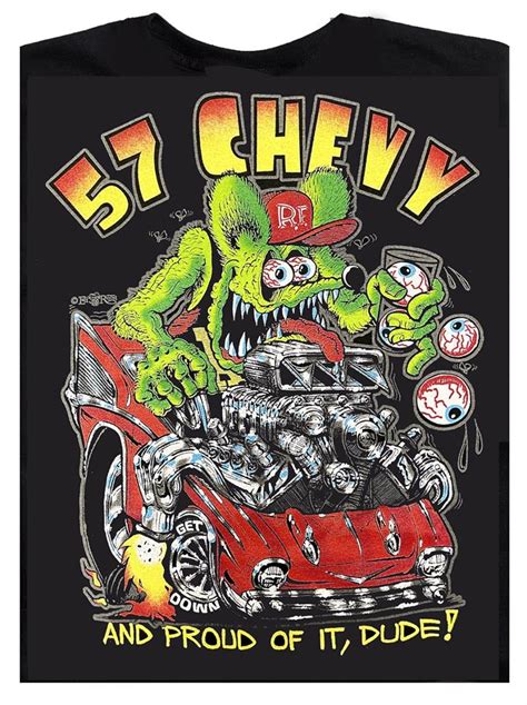 Rat Fink 57 Chevy T Shirt Black Rf57b 100 Cotton In Small To 3xl