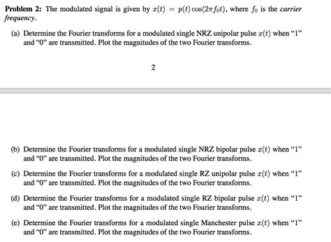 Solved 0 0 Nrz Unipolar 1 0 0 10111011ㅣ11010111 Rz Unipolar