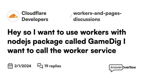 Hey So I Want To Use Workers With Nodejs Package Called Gamedig I