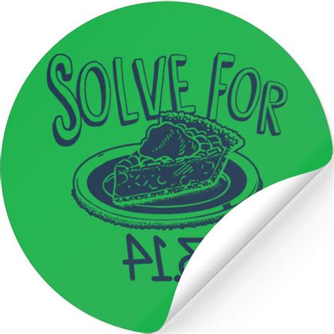 Solve For Pie I Sum Pi Eight Sum Pie Funny Math Ge Sold By Gary Barnes