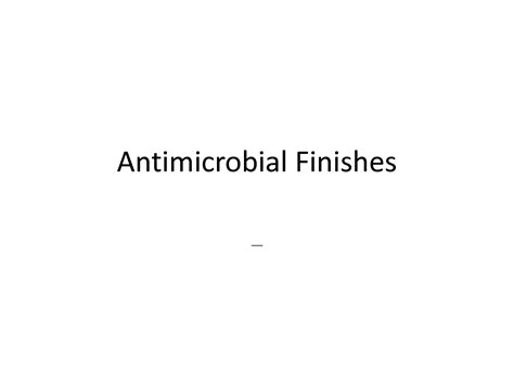 Solution Antimicrobial Finishes And Applications Studypool