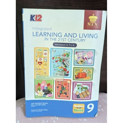 Integrated Learning And Living In The 21st Century Worktext In Tle