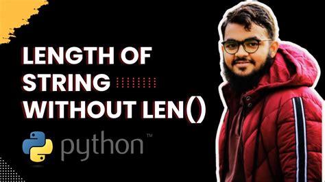 how to find the length of string without len method python