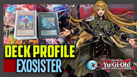 📈deck Profile Exosister Yugioh 2024 Youtube