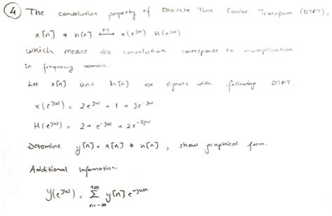 Solved 4 ﻿the Convolution Property Of Discrete Time Fowior
