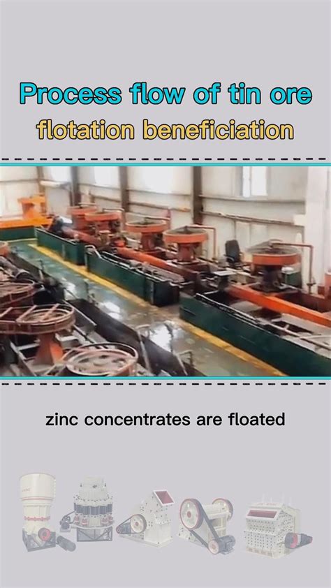 Process Flow Of Tin Ore Flotation Beneficiation