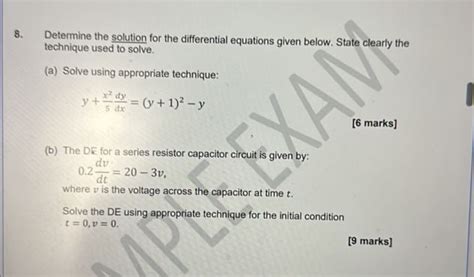 8 Determine The Solution For The Differential Equations Given Below