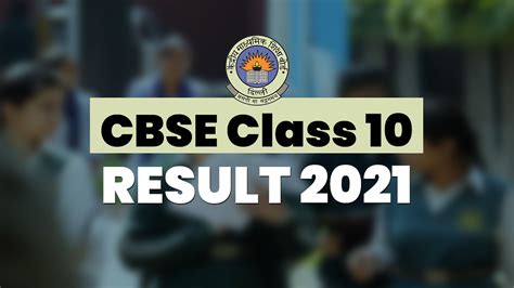 Cbse Class 10 Results 2021 Date July Announcement Cbse Board Sanyam