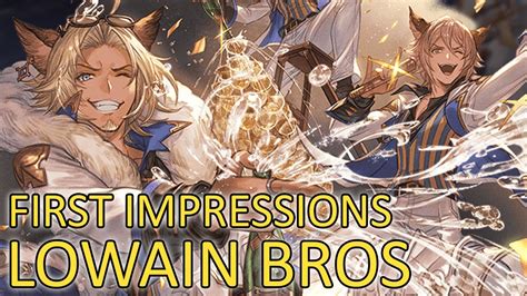 【granblue Fantasy】first Impressions On Lowain Youtube