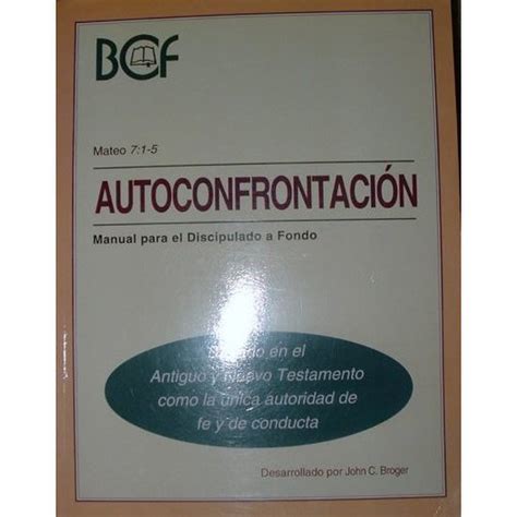 Spanish Self Confrontation Manual Leaders Guide