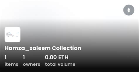 Hamzasaleem Collection Collection Opensea