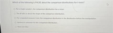 Solved Which Of The Following Is False About The Comparison