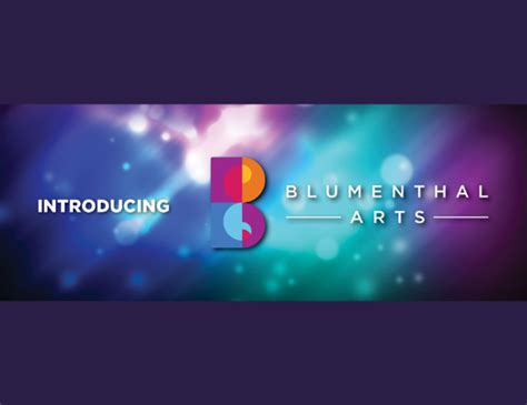Blumenthal Announces Rebranding Blumenthal Arts