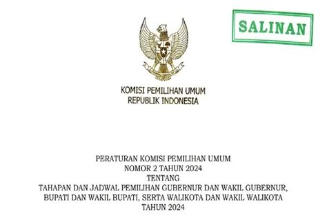 Pelaksanaa Pilkada 2024 Tahapan Serta Jadwal Pendaftaran PPK PPS Dan