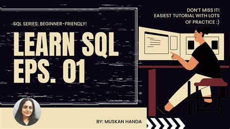 Sql Day 1 Sql Dbms Select Distinct And Where Muskan Youtube