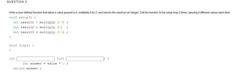Solved QUESTION 2 Write A User Defined Function That Takes A Chegg