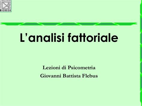 Analisi Fattoriale Lezioni Di Psicometria