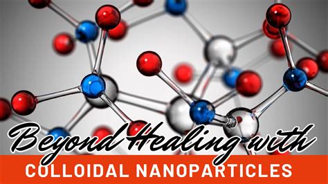 Beyond Healing With Colloidal Nanoparticles