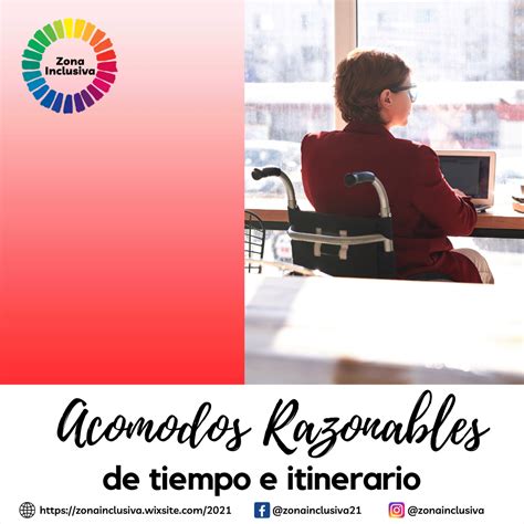 Zona Inclusiva ¿qué Son Los Acomodos Razonables De