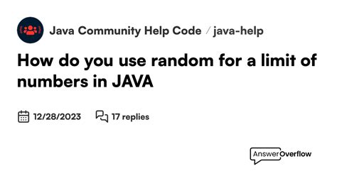 How Do You Use Random For A Limit Of Numbers In Java Java Community