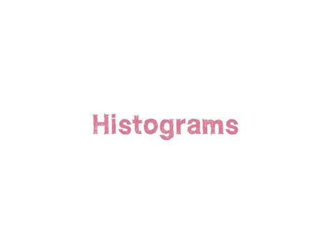 Aqa Mod1 Histograms Ppt