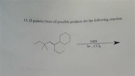 Solved Points Draw All Possible Products For The Chegg