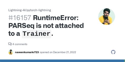 Runtimeerror Parseq Is Not Attached To A `trainer` · Issue 16157