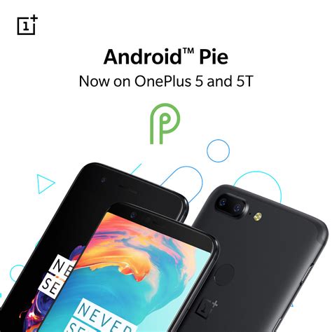 Android Pie Now Available For Oneplus And T Soyacincau