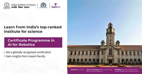 Join Iisc Bangalore Certificate Programme In Ai For Robotics In 2024 Timespro Executive
