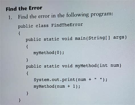 Solved Find The Error 1 Find The Error In The Following Chegg Com