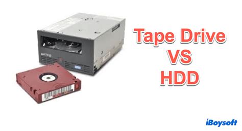 What Is Tape Drive Storage Tape VS HDD Which Is Better