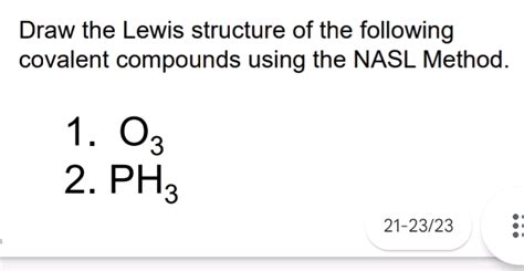 Draw The Lewis Structure Of The Following StudyX