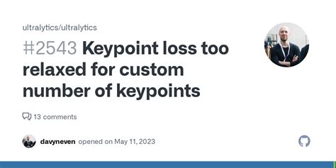 Keypoint Loss Too Relaxed For Custom Number Of Keypoints · Issue 2543 · Ultralyticsultralytics