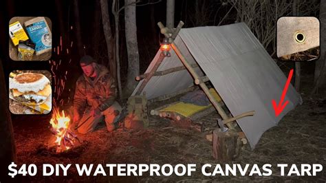 Solo Overnight Making A Diy Waterproof Canvas Tarp For In The Rain And Sausage Egg And