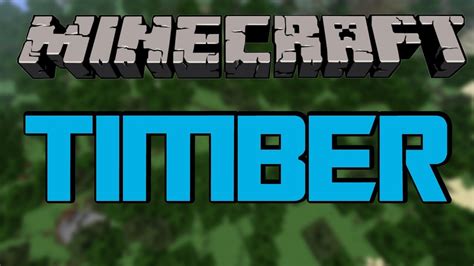 Minecraft Timber Vanilla Mod One Command Block Youtube