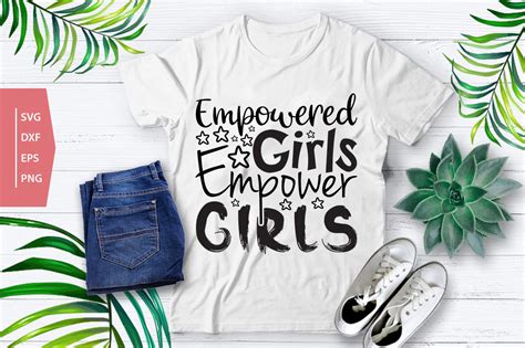 Empowered Girls Empower Girls Graphic By Ma Graphics · Creative Fabrica