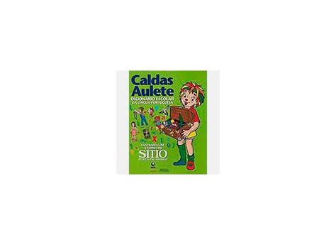 Dicion Rio Escolar Da L Ngua Portuguesa Ilustrado A Turma Do Sitio