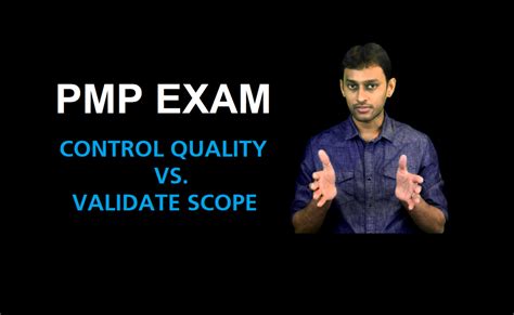 Difference Between Control Quality And Validate Scope From Pmp