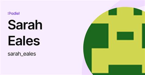 Sarah Eales Sarah Eales Profile Padlet