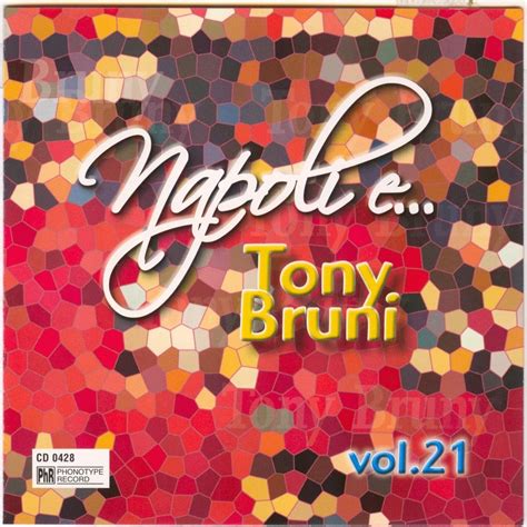 ‎napoli E Tony Bruni Vol 21 Album By Tony Bruni Apple Music