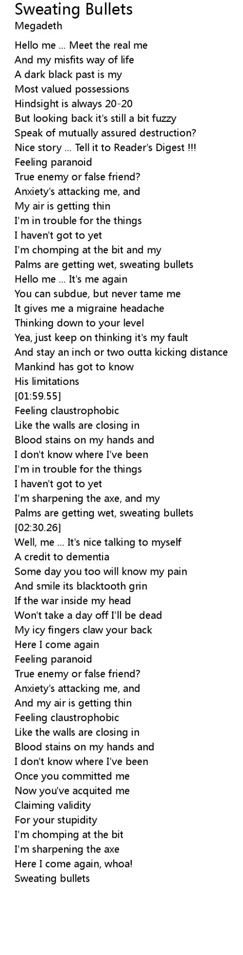 Sweating Bullets Lyrics Follow Lyrics