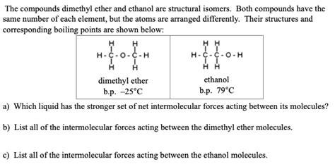 solved the compounds dimethyl ether and ethanol are