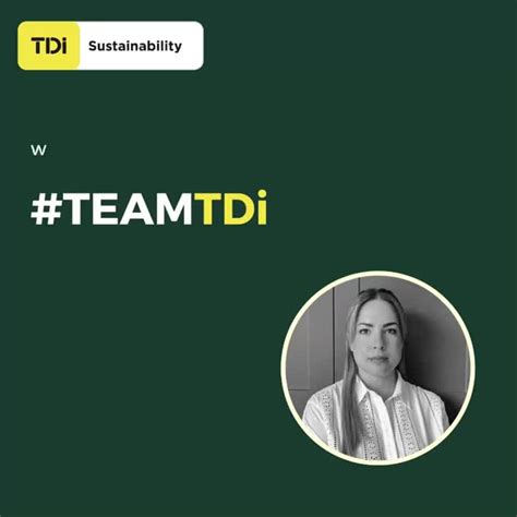 Tdi Sustainability On Linkedin Teamtdi Newjoiner Tdisustainability