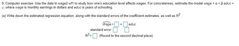 9 computer exercise use the data in wage2 wf1 to